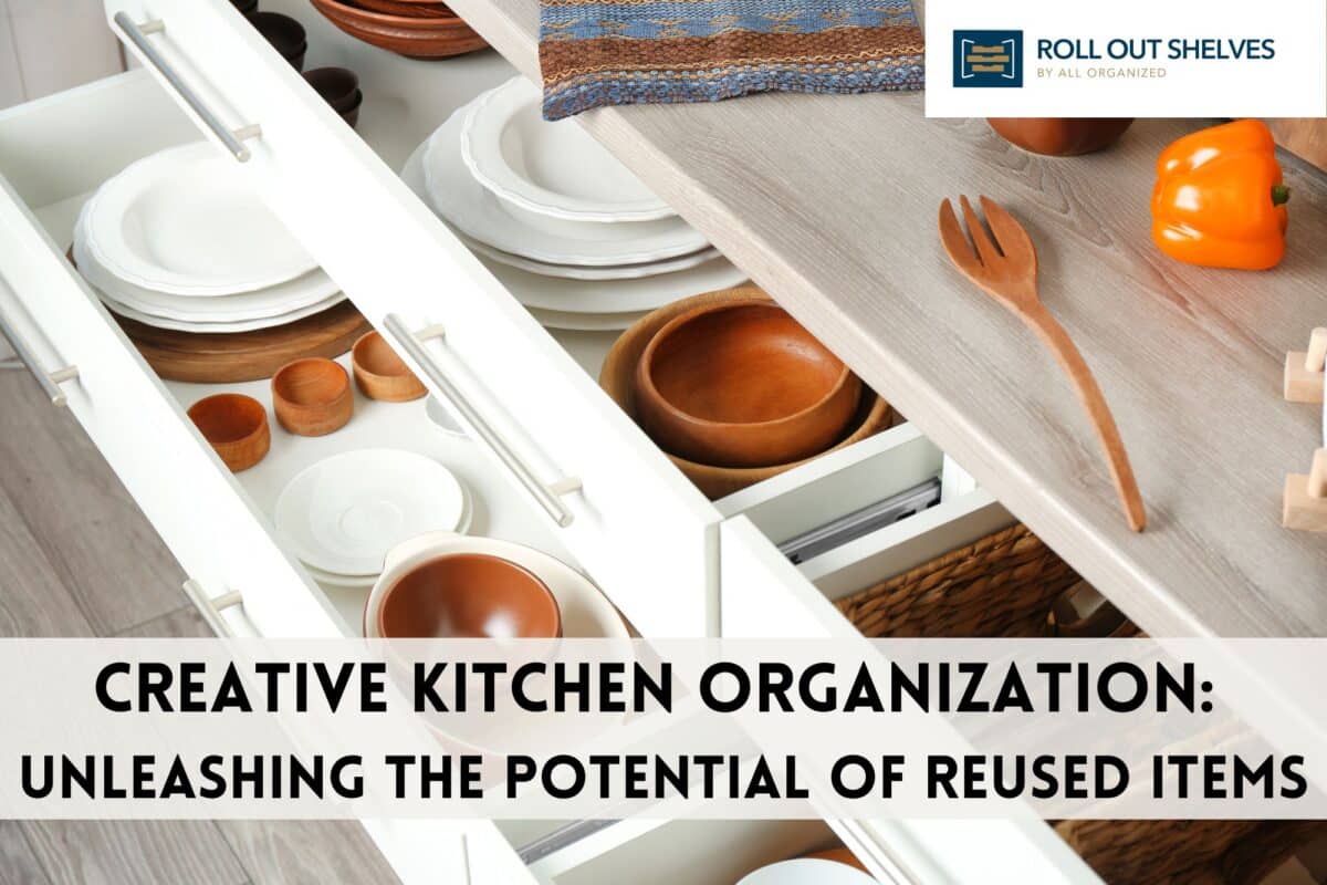 Creative Kitchen Organization: 6 Ways To Unleash The Potential Of ...